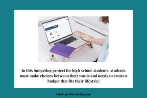 Budgeting Project for High School Students - Thinking Historically